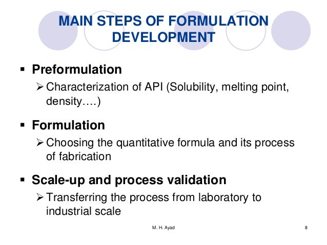 The role and added value of proper formulation development