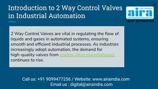 The Role of 2 Way Control Valves in Industrial Automation: A ...