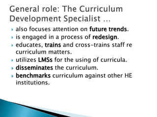 The Role Of A Curriculum Development Practioner At a University of ...