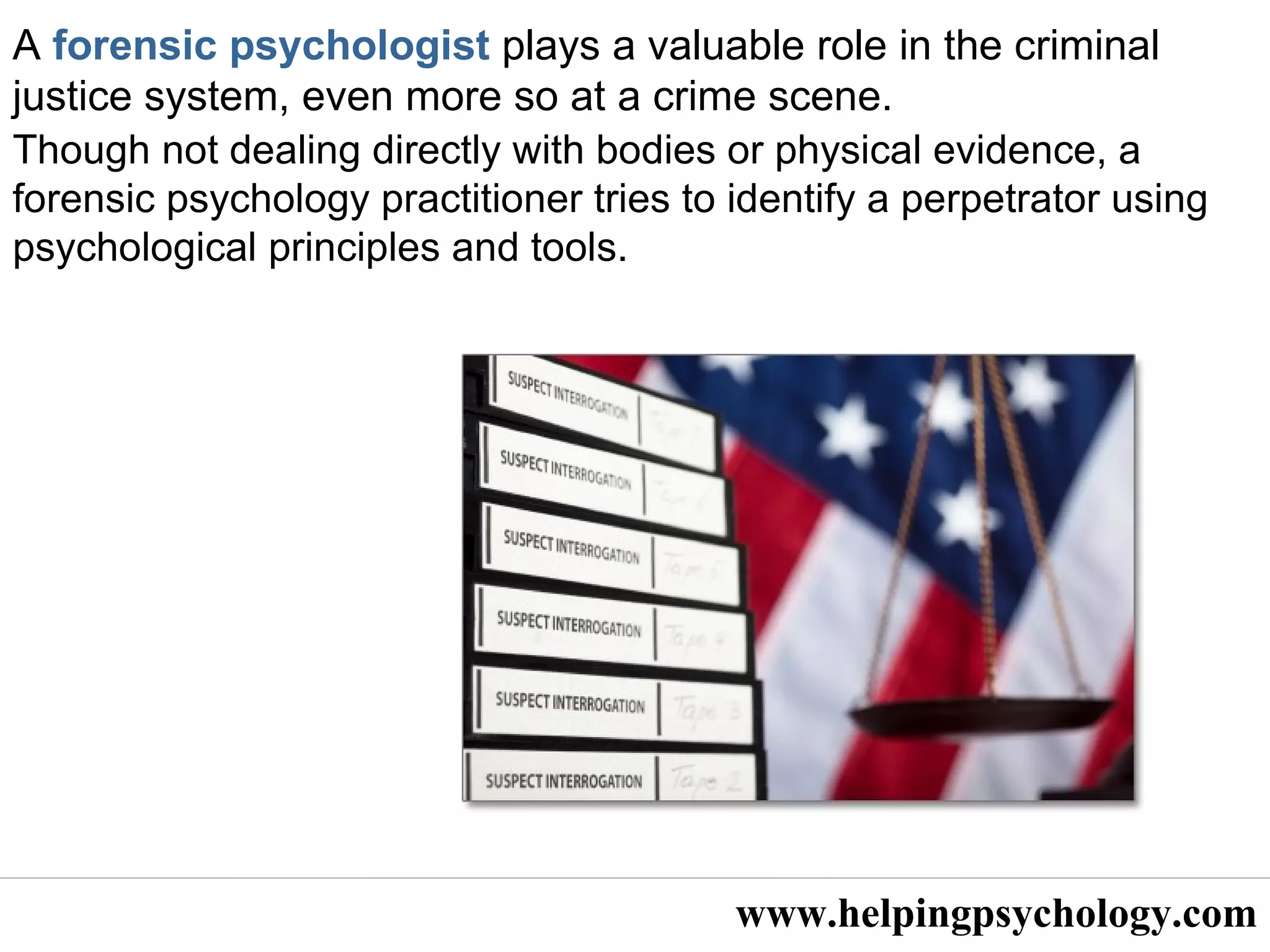 The Role of a Forensic Psychologist at a Crime Scene | PPT