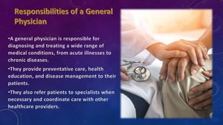 The Role of a General Physician An Overview.pptx