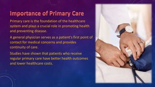 The Role of a General Physician An Overview.pptx