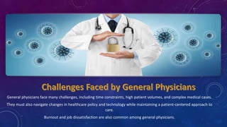 The Role of a General Physician An Overview.pptx