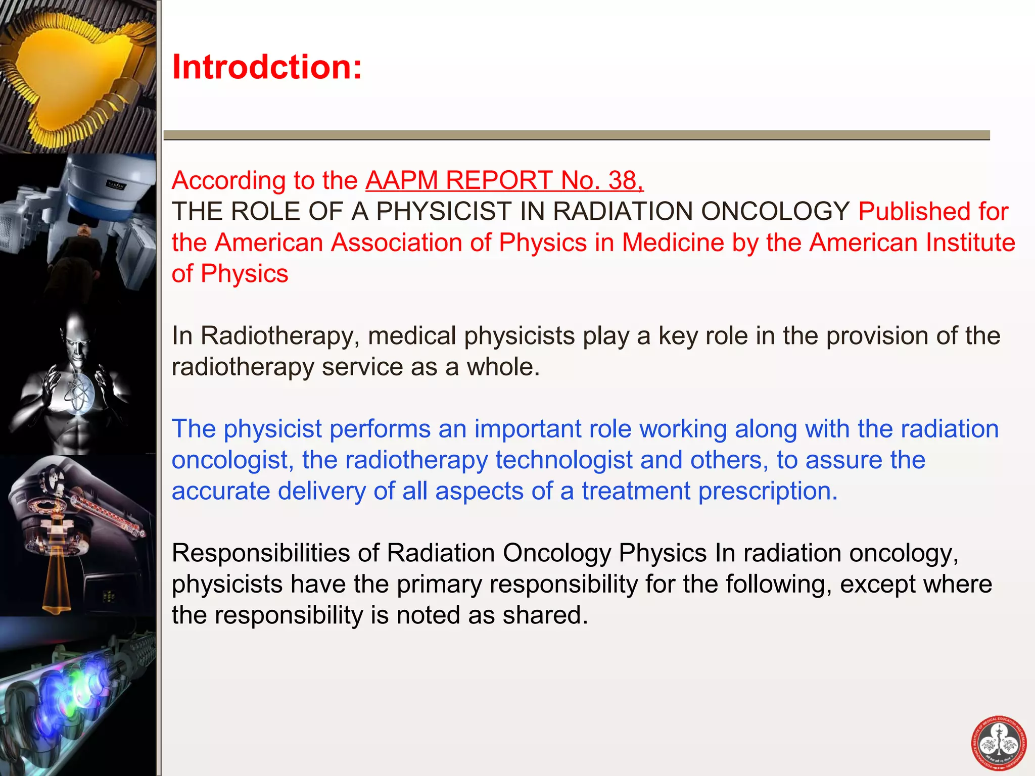 The role of a physicist in radiation oncology | PPT