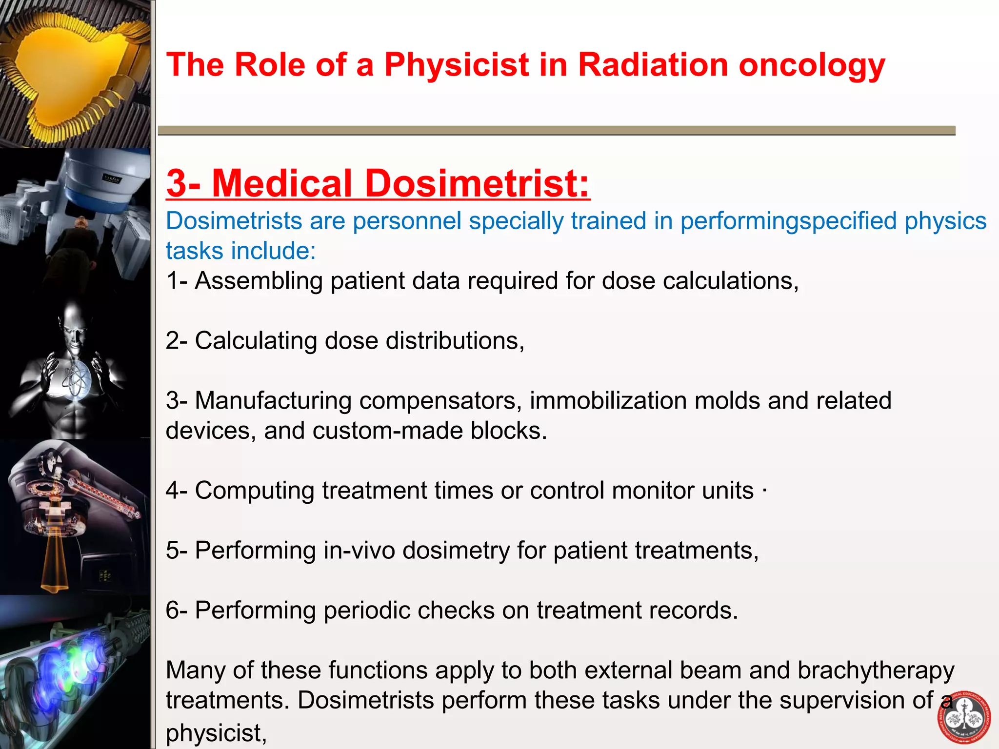 The role of a physicist in radiation oncology | PPT