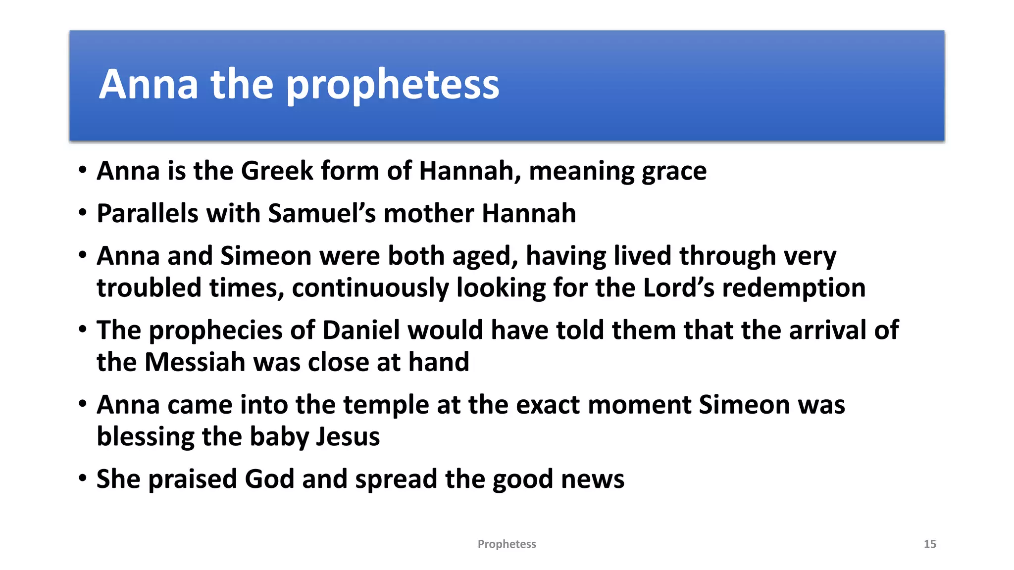 The role of a prophetess – | PPTX