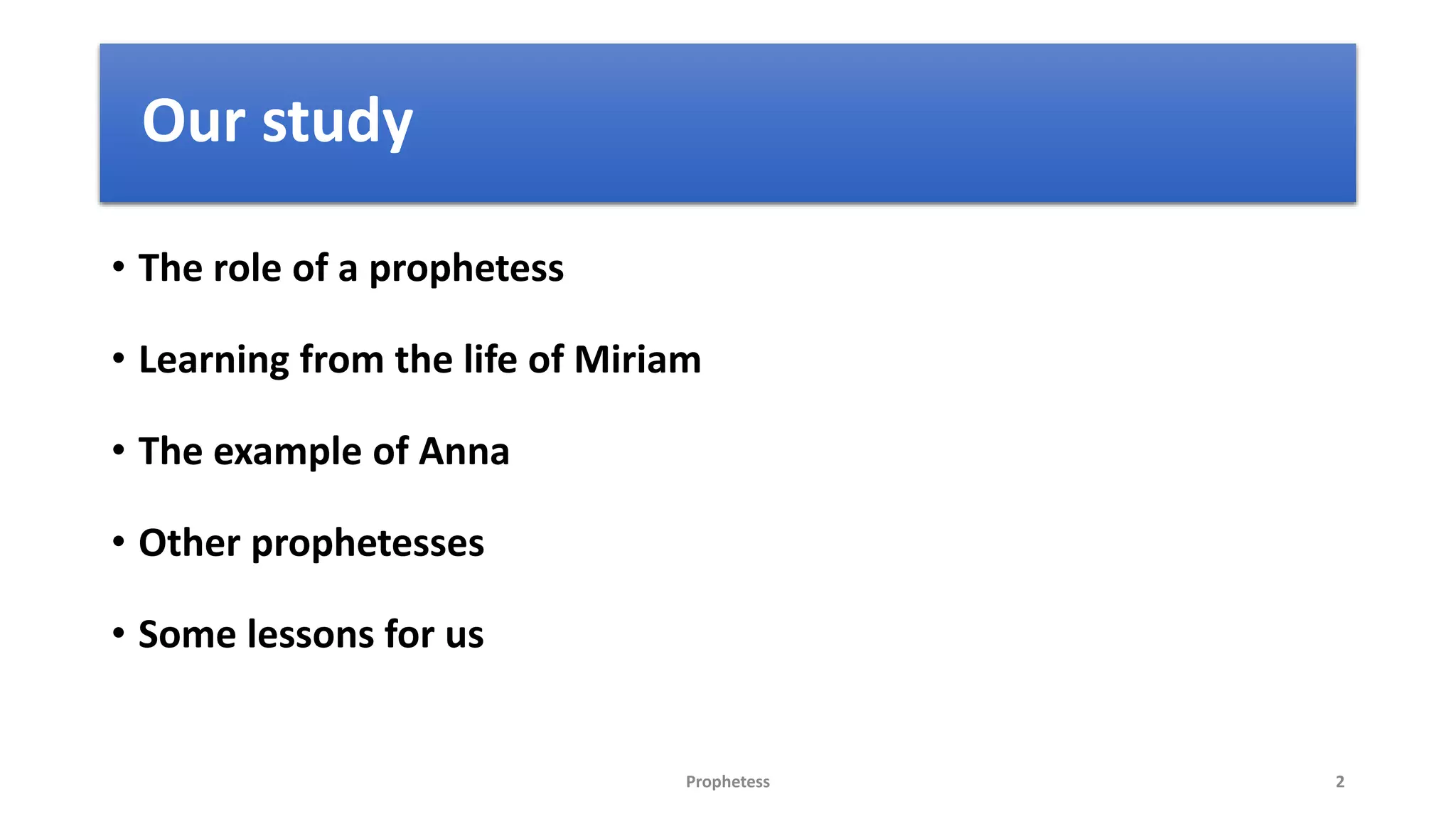 The role of a prophetess – | PPTX