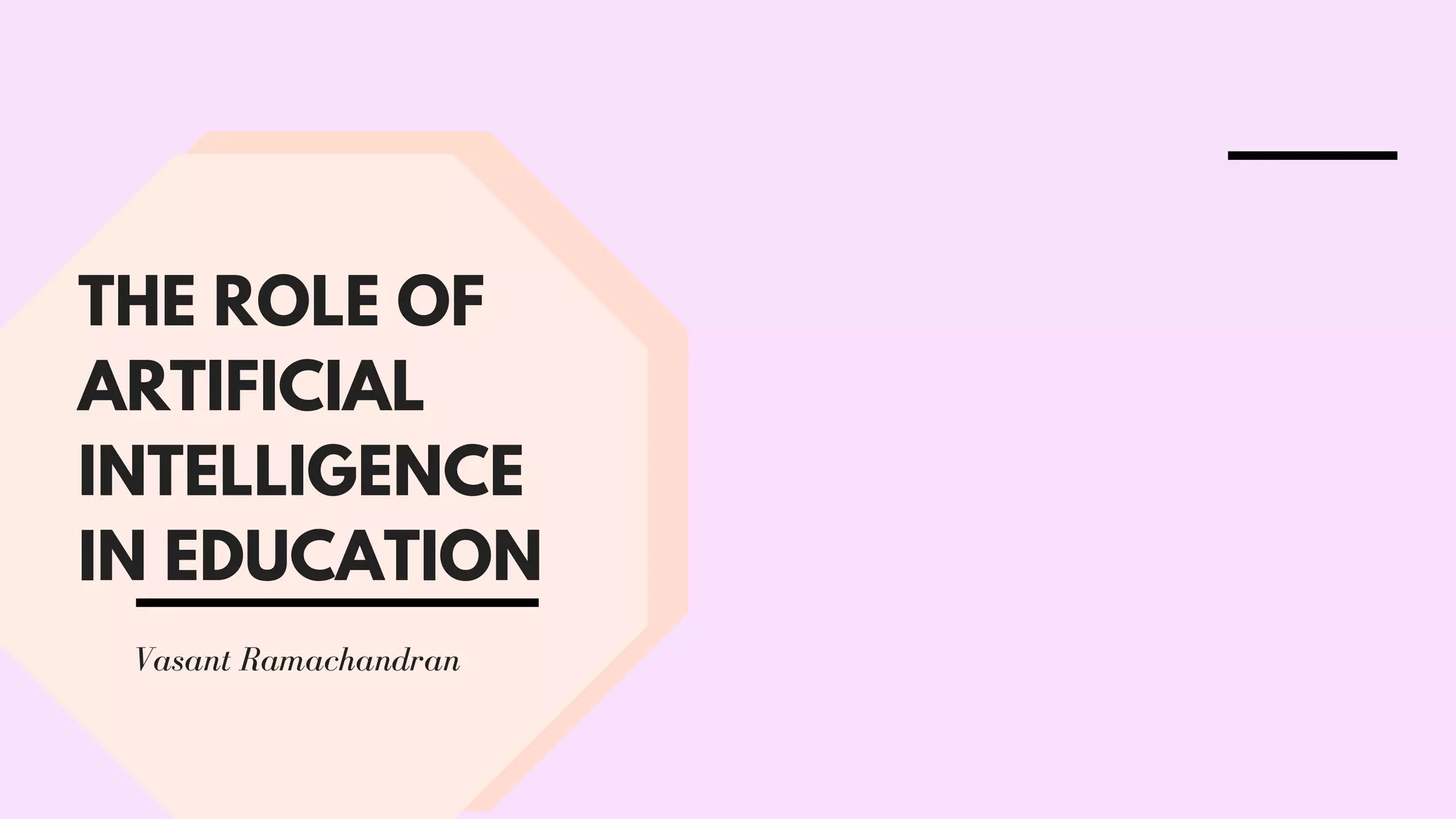 The Role of Artificial Intelligence in Education - Vasant Ramachandran | PDF