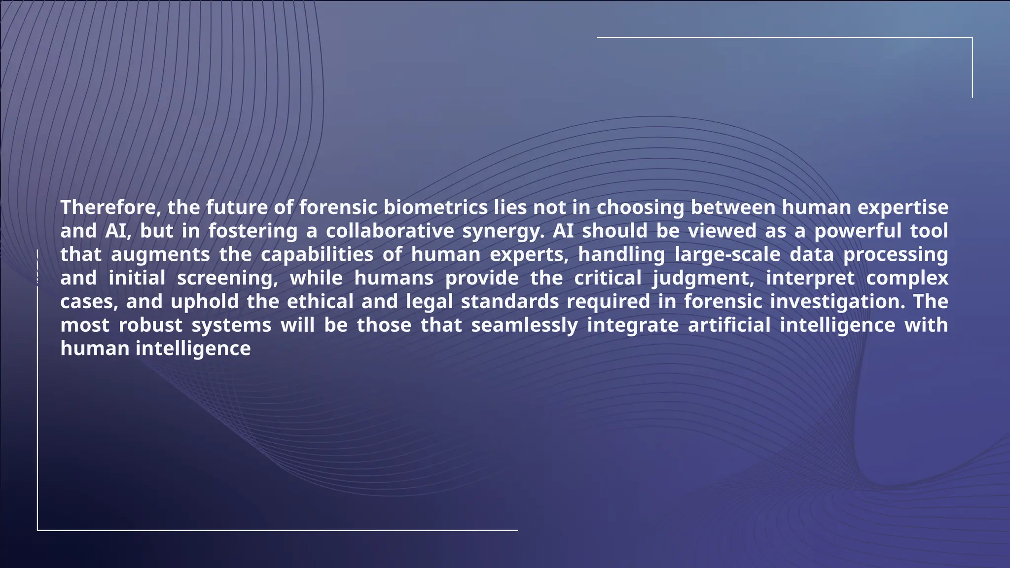The Role of Artificial Intelligence in Forensic Biometrics.pptx