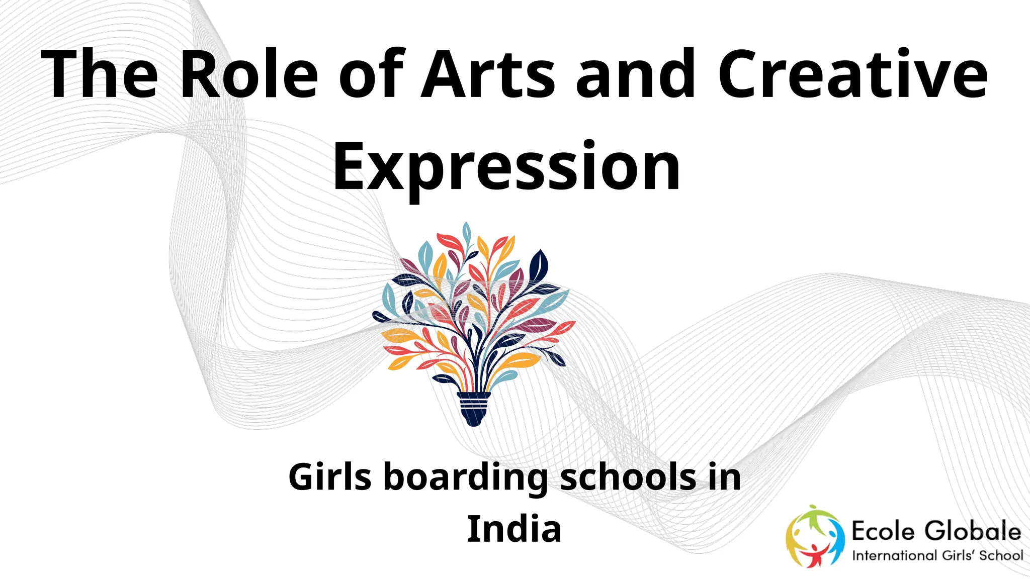The Role of Arts and Creative Expression in Girls Boarding Schools in ...