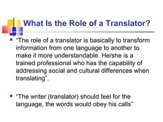 The role of a translator junaid shahid | PPT
