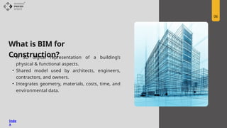 The Role of BIM in Streamlining Modern Construction Projects | PPTX