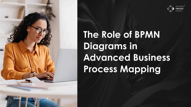 The Role of BPMN Diagrams in Advanced Business Process Mapping | PPT