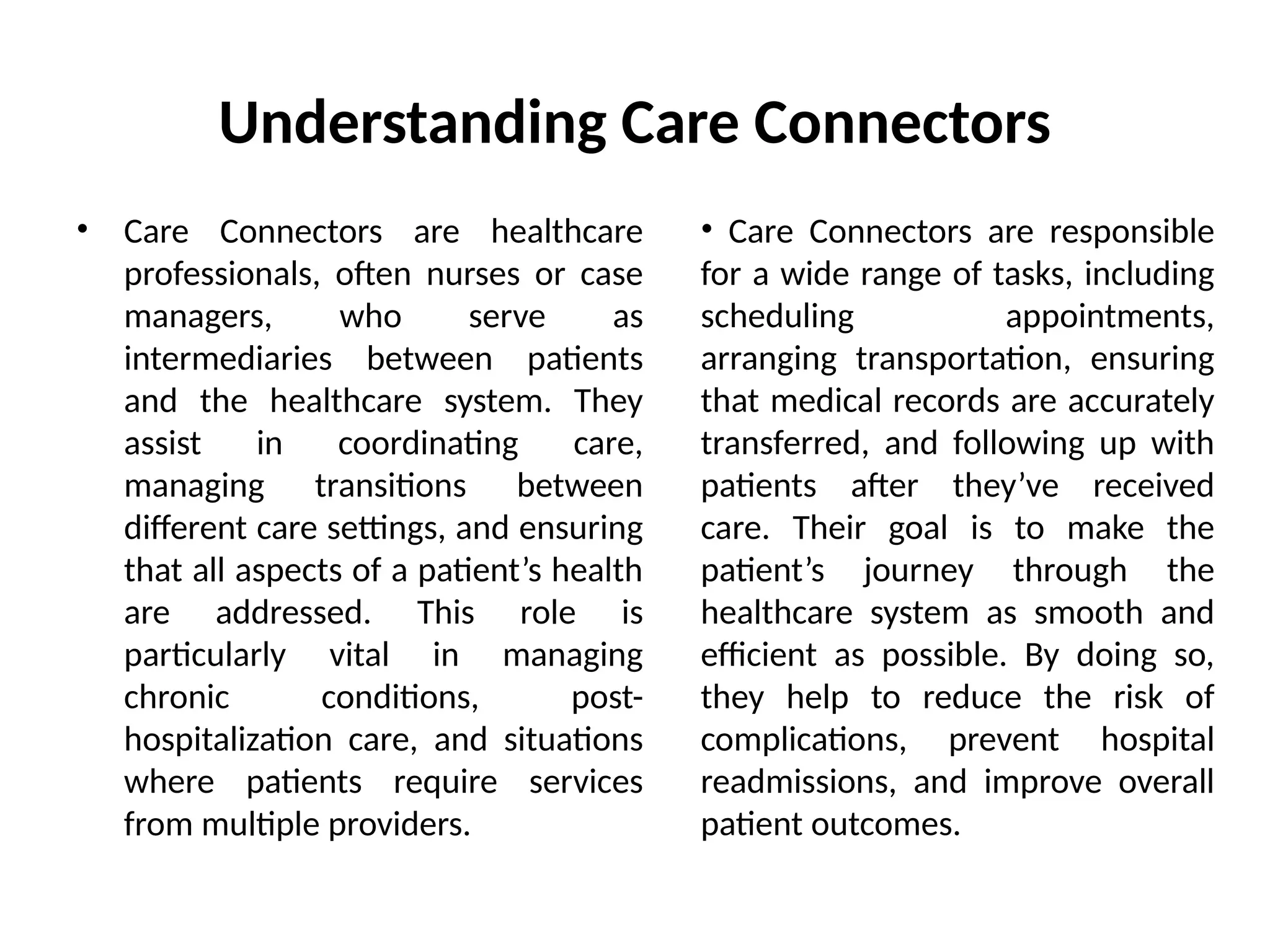 The Role of Care Connectors in Streamlining Patient Care --.pptx