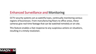The Role of CCTV (Closed-Circuit Television) in Workplace Safety | PPTX