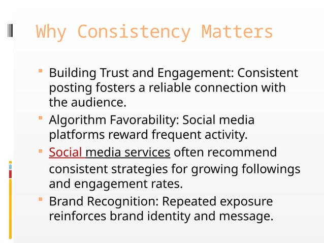 The Role of Consistency in Social Media Success.pptx