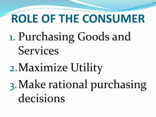 The Role of Consumer! | PPTX