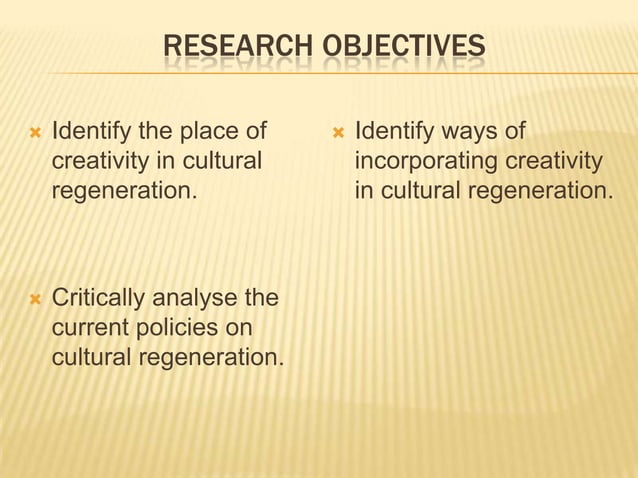 The role of creativity in cultural regeneration | PPT