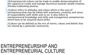 The role of culture on entrepreneurship development | PPTX