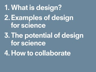 SCC 2014 - The role of design in science communication | PPT