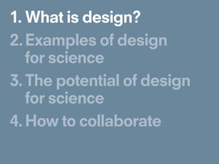 SCC 2014 - The role of design in science communication | PPT