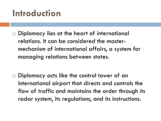 The role of diplomacy & its effects in multicultural conflict ...