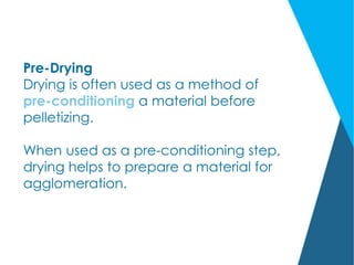 The Role of Drying in Agglomeration | PPT