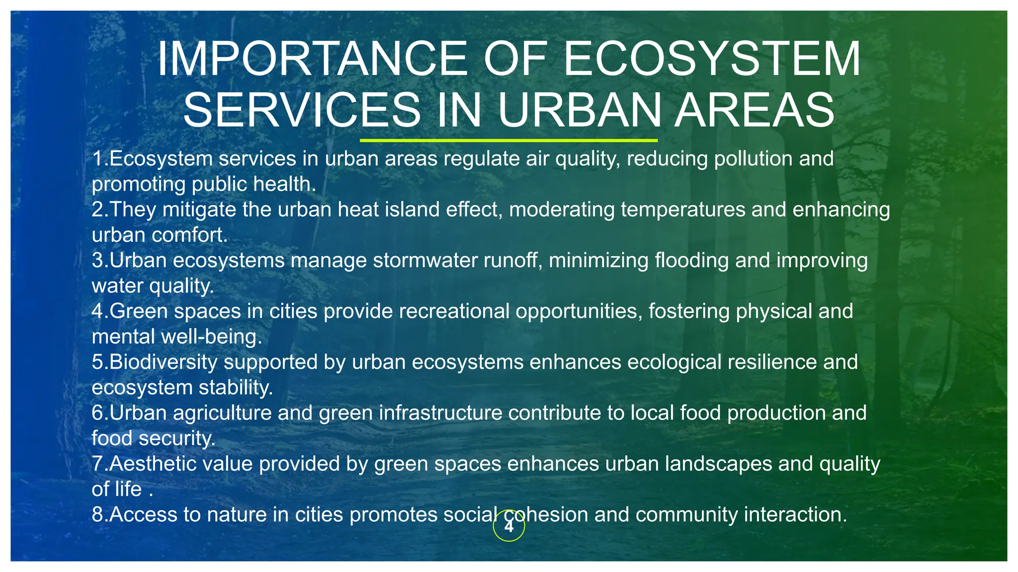 THE ROLE OF ECOSYSTEM IN URBAN AREAS AND.pptx | Environmental Services ...