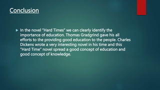 The Role of Education in 'Hard Times'.pptx