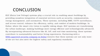 The Role of ELV Systems in Enabling Smart Buildings Across Dubai.pptx