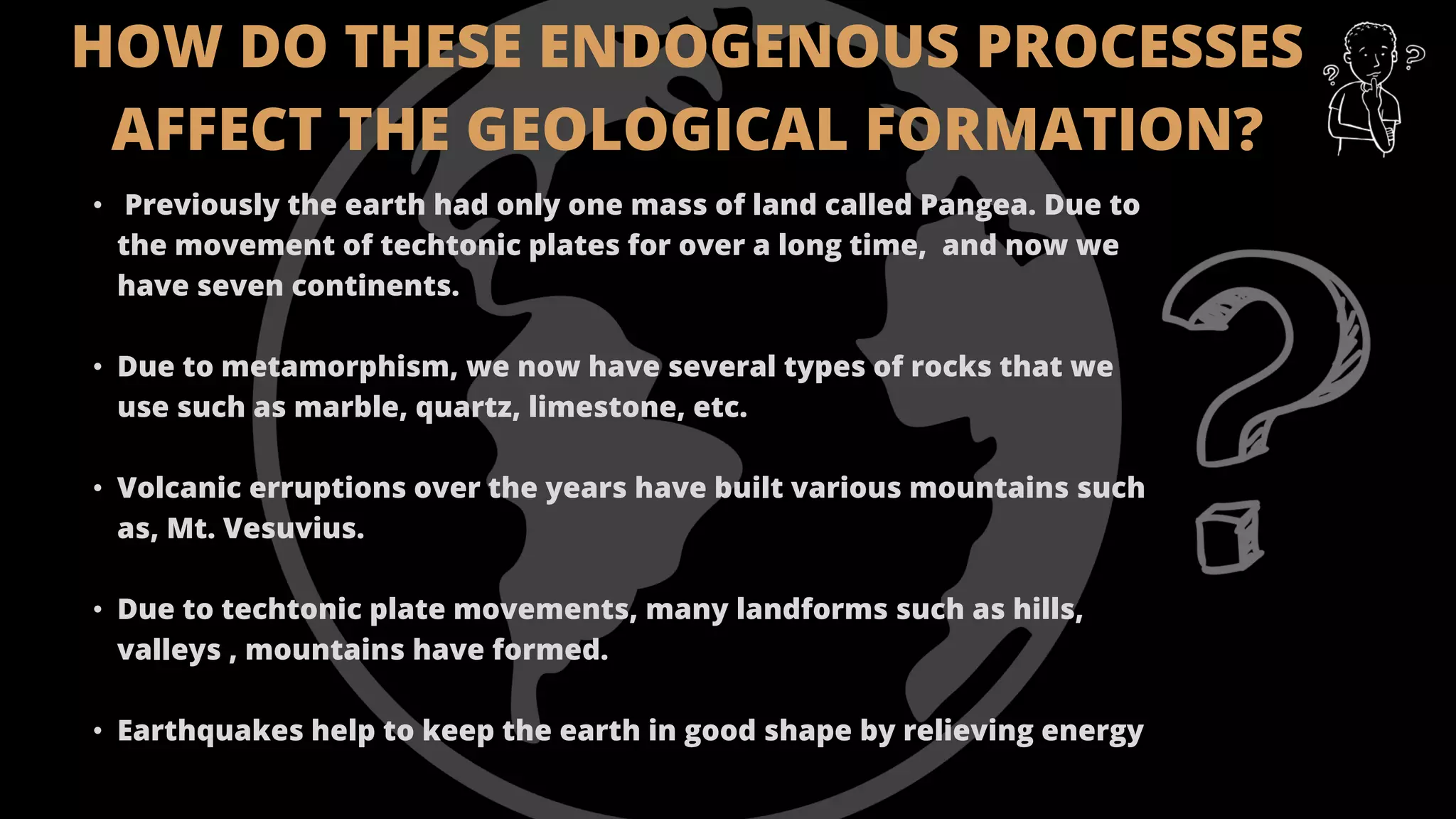 THE ROLE OF ENDOGENOUS GEOLOGICAL PROCESSES IN EARTH FORMATION (1).pptx