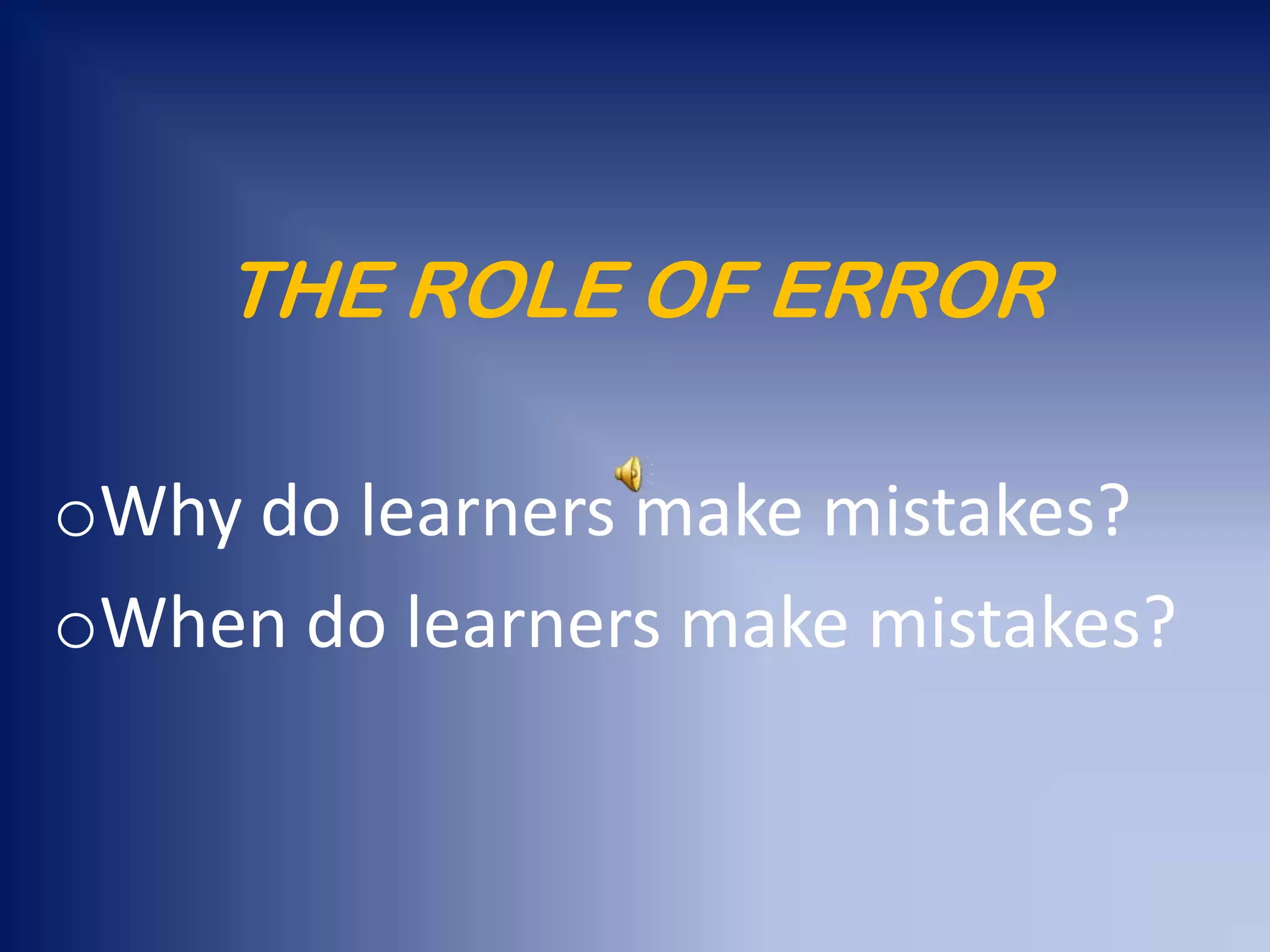 The role of error practice presentation | PPTX