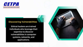 The Role of Ethical Hacking in Todays Cybersecurity Landscape.pptx