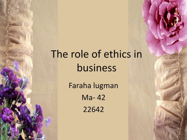 The role of ethics in business | PPTX | Business | Business and Finance