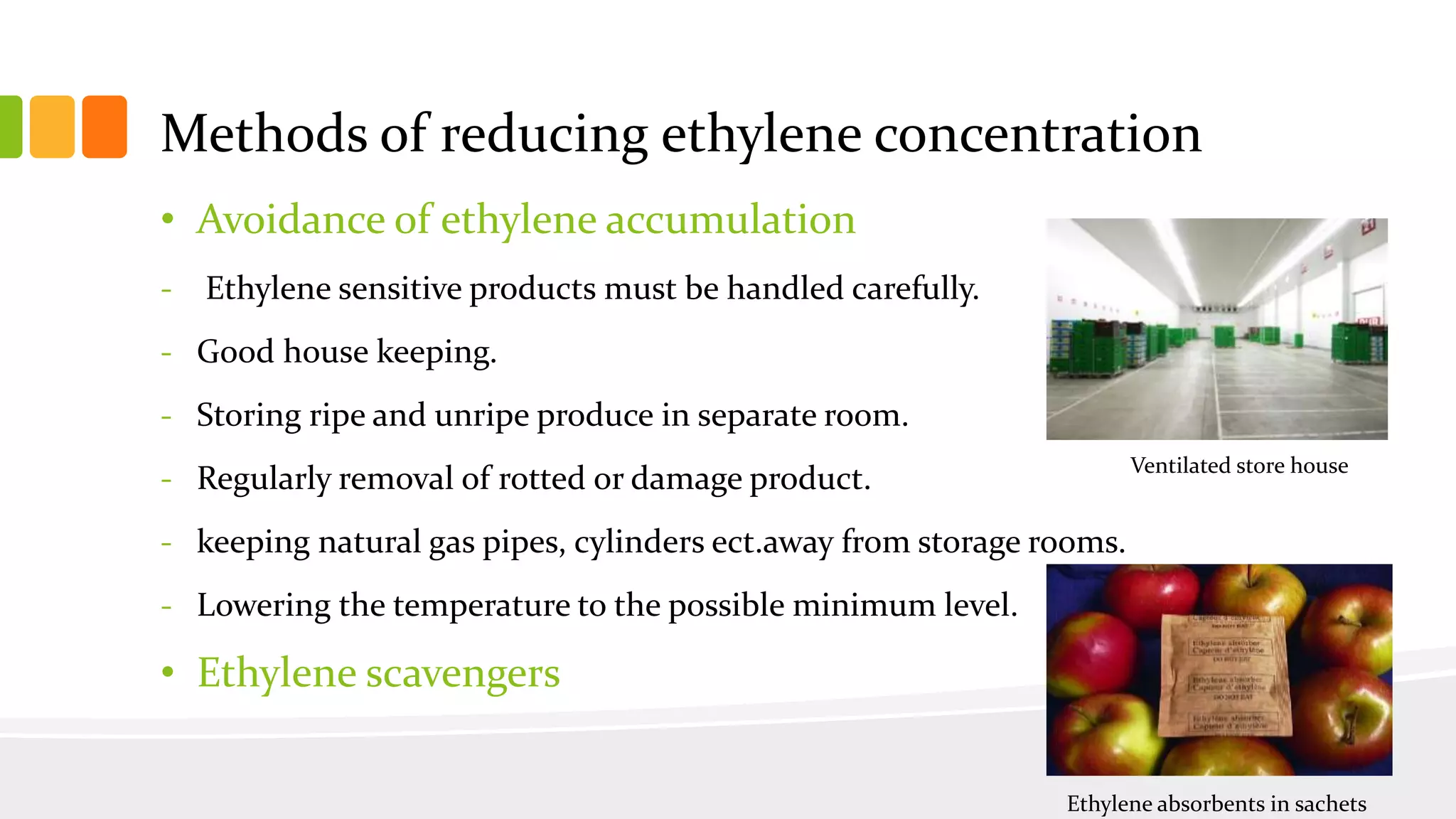 The role of ethylene in post harvest biology | PPTX