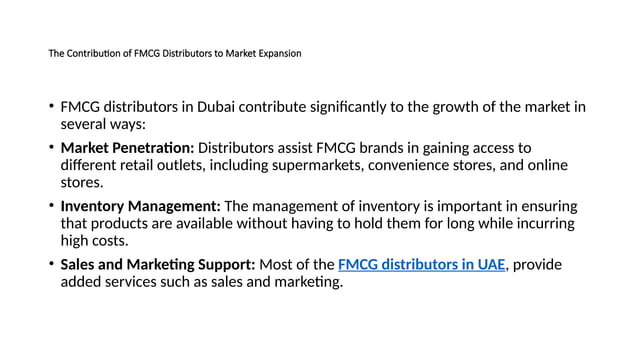 The Role of FMCG Distributors in Dubai's Growing Market.pptx