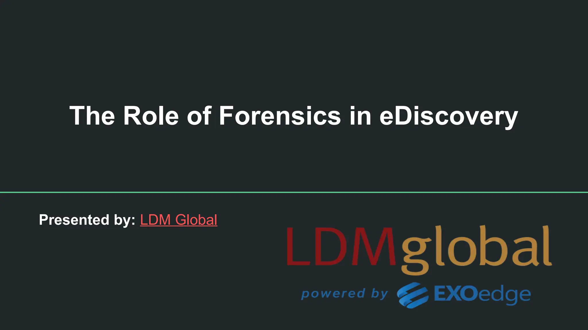 The Role of Forensics in eDiscovery.pptx