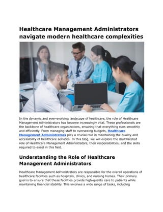 The Role of Healthcare Management Administrators in Modern Medicine.pptx