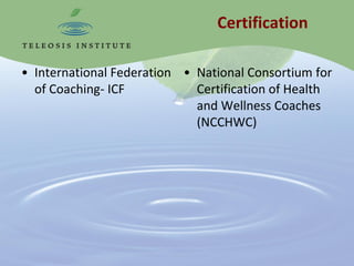 The Role of Health Coaches in the Future of Medical Care | PPT