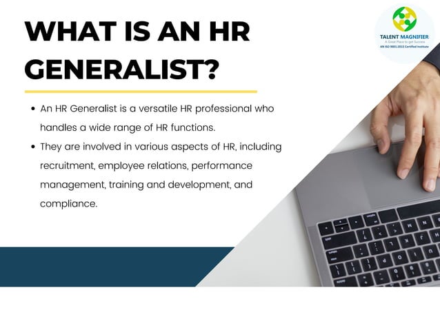 The Role of HR Generalist in a Company | PDF | Human Resources | Business