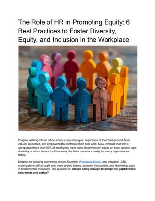 The Role of HR in Promoting Equity_ 6 Best Practices to Foster ...