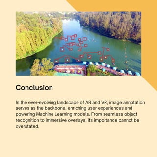 The Role of Image Annotation In Augmented Reality And Virtual Reality ...