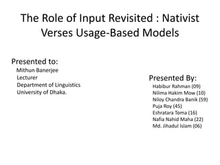 The role of input revisited | PPTX