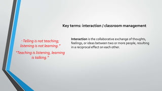 The role of interaction in classroom management | PPTX