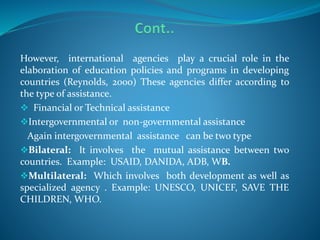 The role of international organization in education policy and planning ...