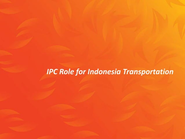 The role of ipc in developing multimodal transportation in java | PPT