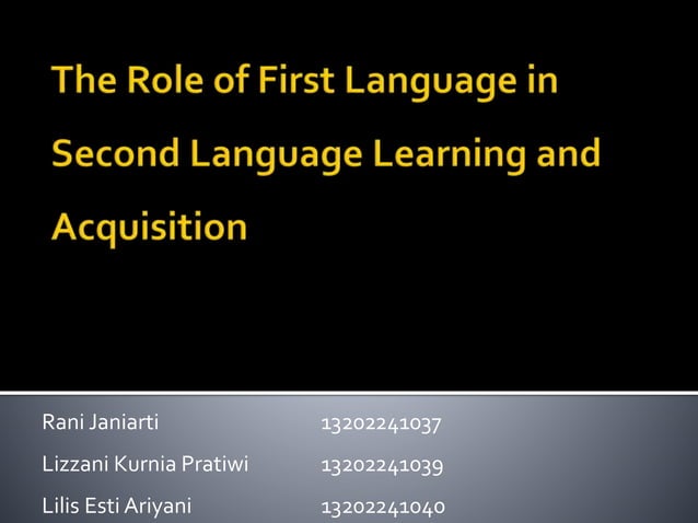 The Role L1 in SLA | PPTX