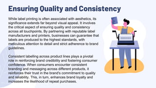 The Role of Label Printing in Branding and Marketing.pptx