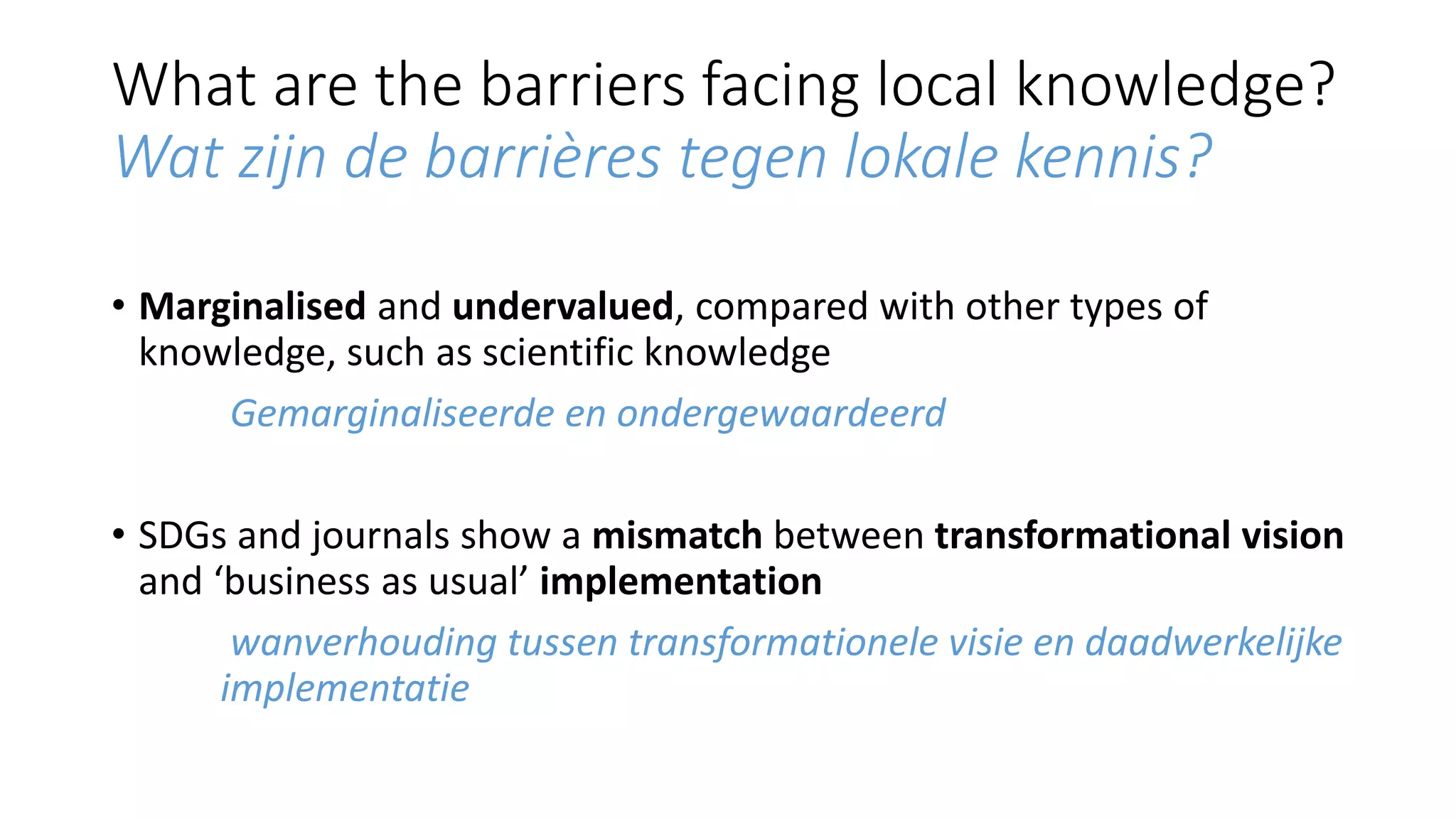 The role of local knowledge in sustainable development: new modes of ...