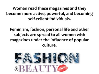 The role of magazines and neswpapers in pop culture | PPTX